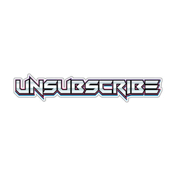 Unsubscribe Podcast Stickers